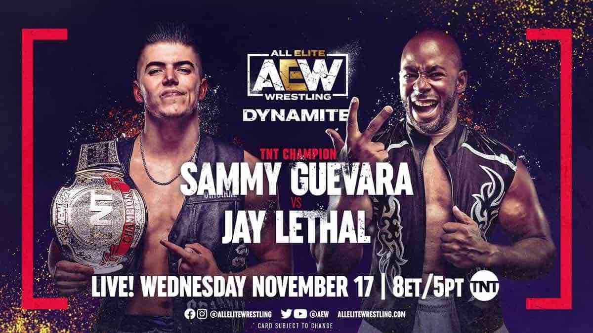 AEW Dynamite Preview: Sammy Guevara defends the TNT Title against Jay Lethal, Full Gear Fallout ...