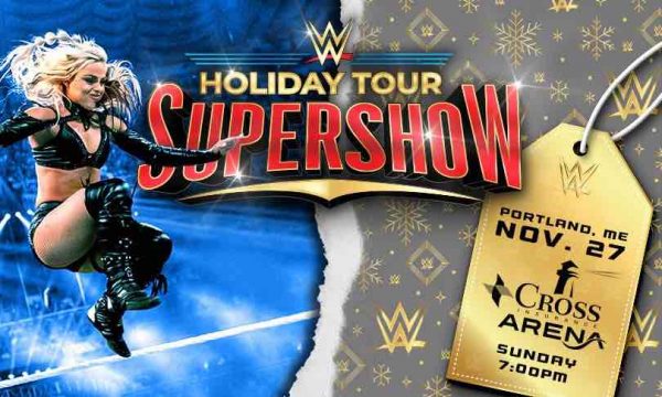 WWE Holiday Tour Supershow Results From Portland, Maine (11/27/22 ...