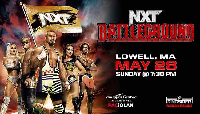 NXT Battleground coming to Lowell, Massachusetts on May 28 - WWE News ...