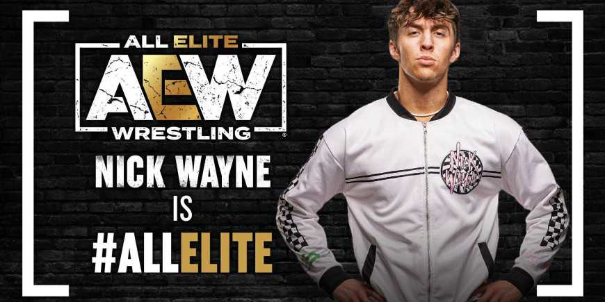 Its official for Nick Wayne - WWE News, WWE Results, AEW News, AEW Results