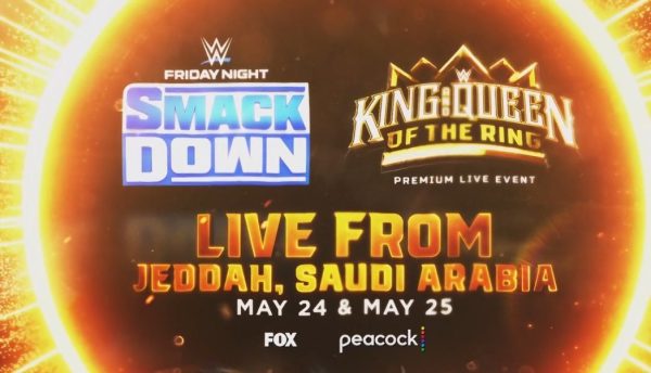 WWE announces SmackDown and King and Queen of the Ring for Saudi Arabia ...