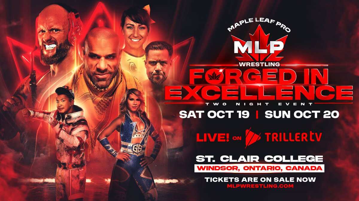 MAPLE LEAF PRO Wrestling Forged In Excellence Night 1 Quick Results ...