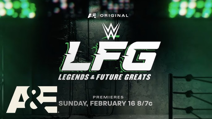 WWE LFG on A&E trailer released - WWE News, WWE Results, AEW News, AEW ...