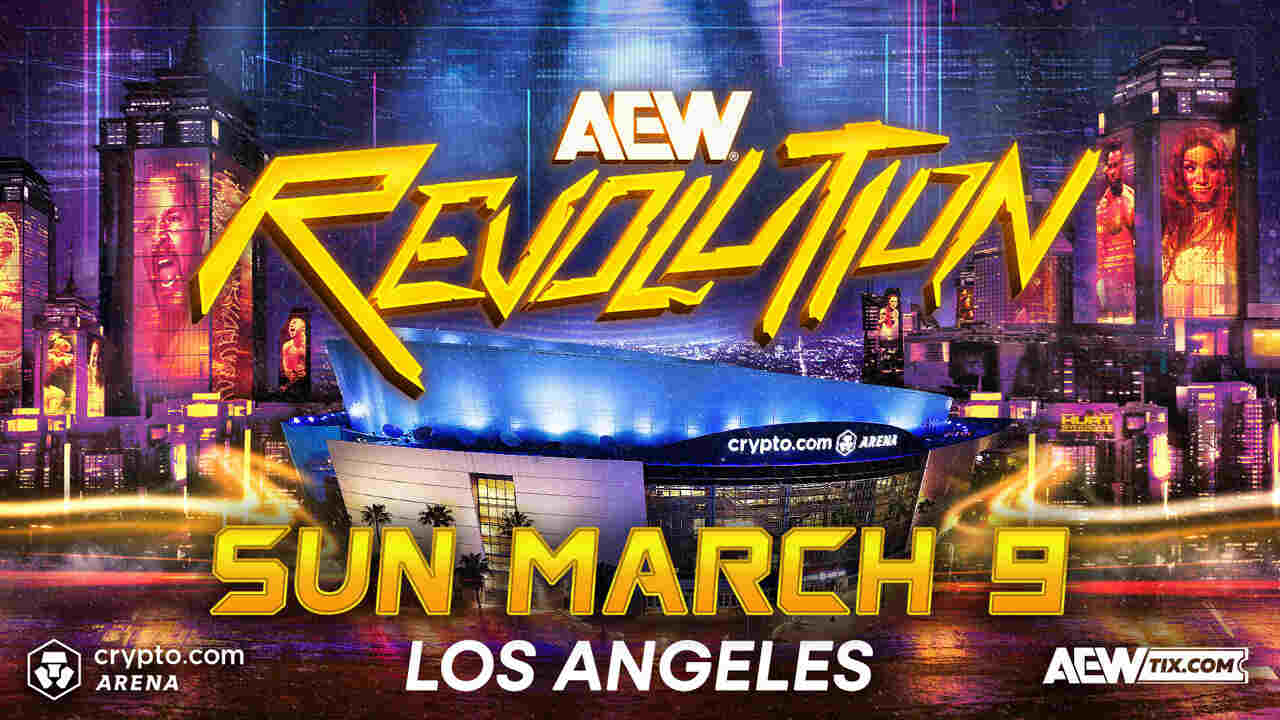 AEW Revolution Results - 3/9/25 (Seven Title Matches And More!) - WWE ...
